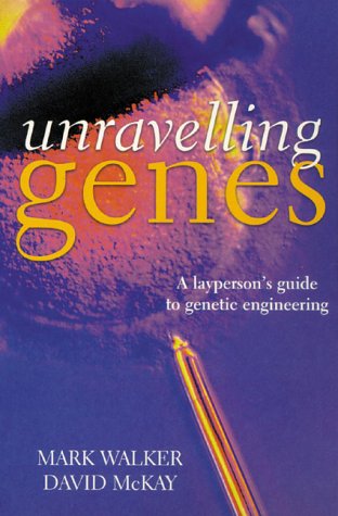 Unraveling Genes: A Layperson's Guide to Genetic Engineering ...