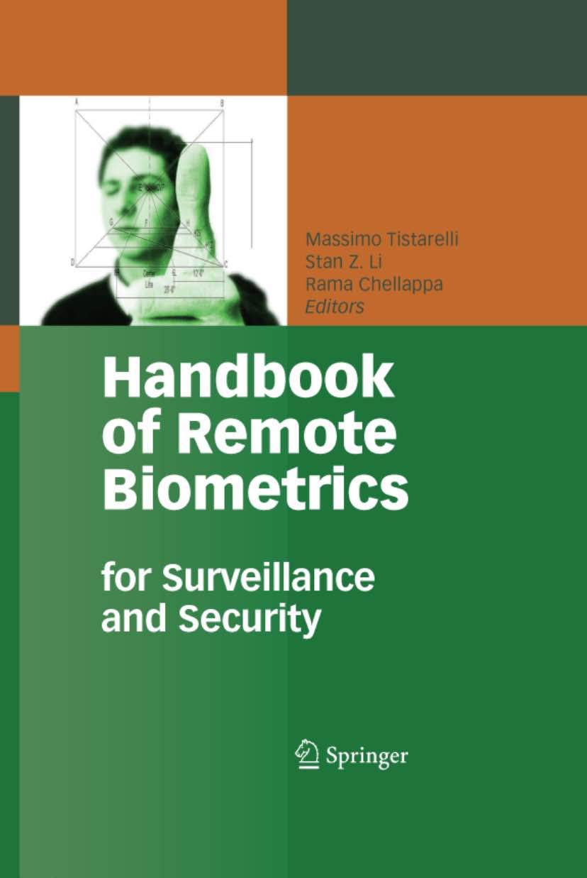 Handbook of Remote Biometrics: for Surveillance and Security (Advances ...