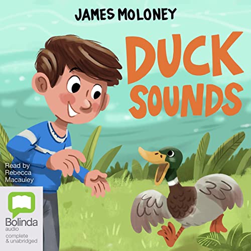 Amazon.com: Duck Sounds (Audible Audio Edition): James Moloney, Rebecca ...