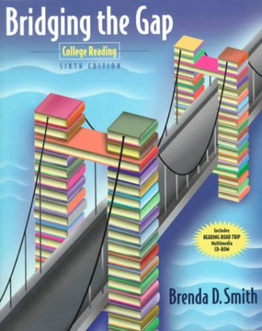 Bridging the Gap: College Reading: Smith, Brenda D.: 9783540657217 ...