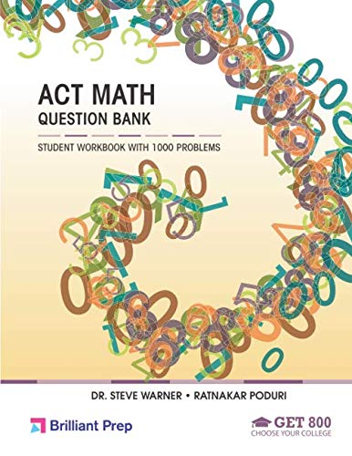 ACT Math Question Bank: Student Workbook with 1000 Problems: Warner ...