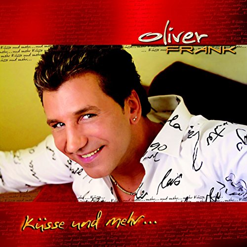 Küsse und mehr… : Oliver Frank: Amazon.fr: Téléchargement de Musique