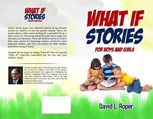 WHAT IF STORIES for boys and girls eBook : Roper, David: Amazon.in ...