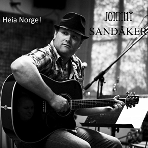 Play Heia Norge! by Johnny Sandåker on Amazon Music