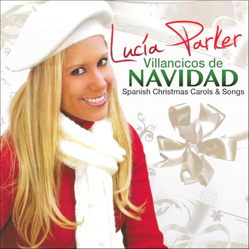 Villancicos de Navidad - Spanish Christmas Carols & Songs : Lucia ...