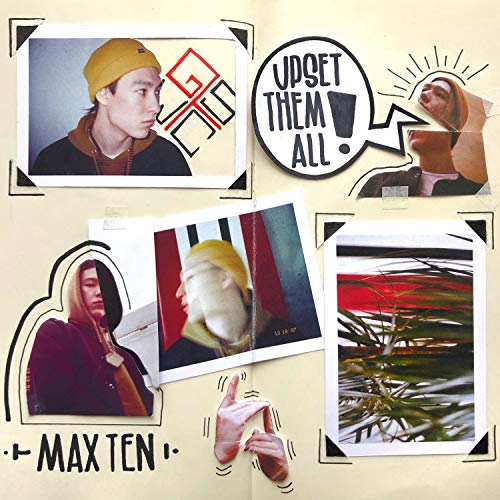 Écouter Upset Them All par Max Ten sur Amazon Music Unlimited