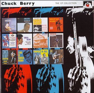 Berry, Chuck - Chuck Berry, The EP Collection - Amazon.com Music