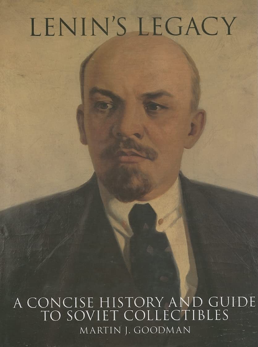 Lenin's Legacy: Goodman, Martin J.: 9780764310195: Books - Amazon.ca