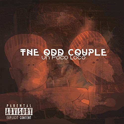 Amazon.co.jp: Un Poco Loco [Explicit] : The Odd Couple: デジタルミュージック