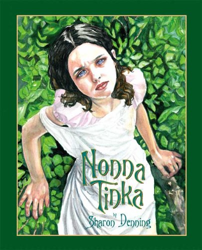 Nonna Tinka: Denning, Sharon: 9781412017244: Amazon.com: Books