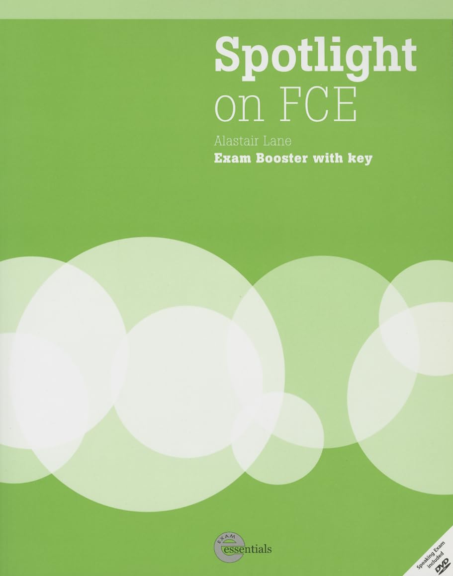 Spotlight on FCE: Exam Booster + Audio CD + DVD (with Answer Key ...