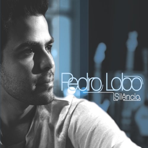 Amazon MusicでPedro LoboのSilêncioを再生する
