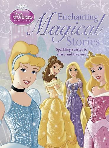Disney Princess Enchanting Magical Stories: Walt Disney Company ...