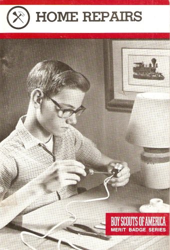 Home Repairs: Boy Scouts of America Merit Badge Series: Boy Scouts of ...