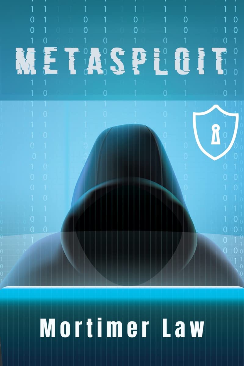Buy METASPLOIT [Paperback] Mortimer Law Book Online at Low Prices in ...