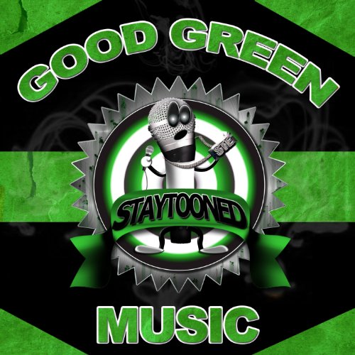 Play Stay Tooned Presents: Good Green Music by VARIOUS ARTISTS on ...