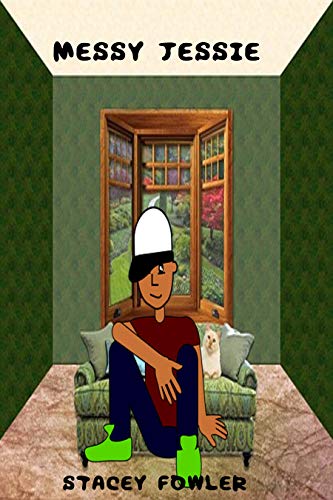 Messy Jessie eBook : Fowler, Stacey: Amazon.in: Kindle Store