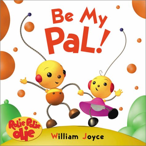 Buy Be My Pal! Book Online at Low Prices in India | Be My Pal! Reviews ...