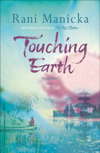 Touching Earth: Amazon.co.uk: Manicka, Rani: 9780340823859: Books