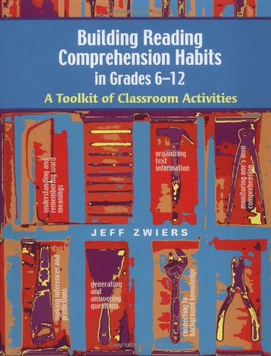 Building Reading Comprehension Habits in Grades 6-12: A Toolkit of ...