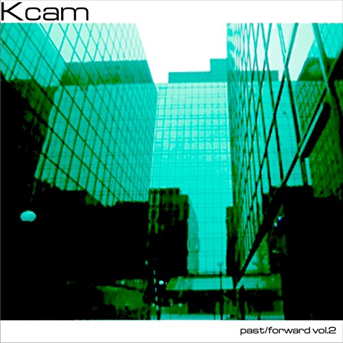 Amazon Music - KcamのPast/Forward Vol.2 - Amazon.co.jp