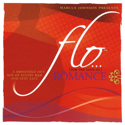 Play FLO (For The Love of) Romance by Marcus Johnson on Amazon Music