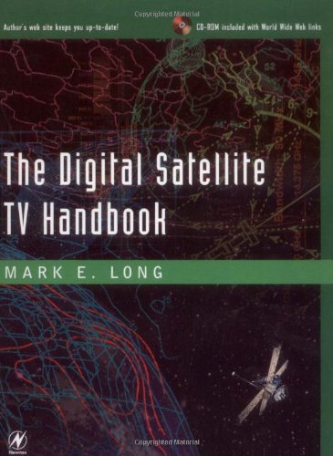 Digital Satellite TV Handbook: Long Specialist on telecommunications ...