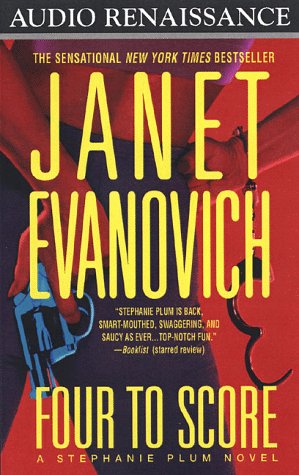 Four to Score (Stephanie Plum, No. 4): Evanovich, Janet, Mazar, Debi ...