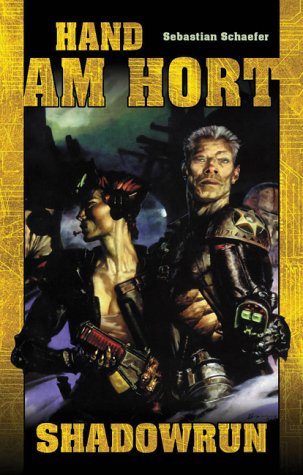 Shadowrun: Hand am Hort : FanPro, Schaefer, Sebastian: Amazon.de: Bücher