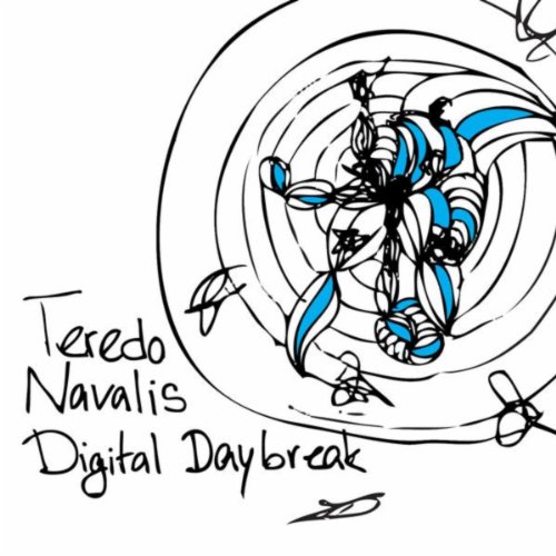 Écouter Digital Daybreak de Teredo Navalis sur Amazon Music Unlimited