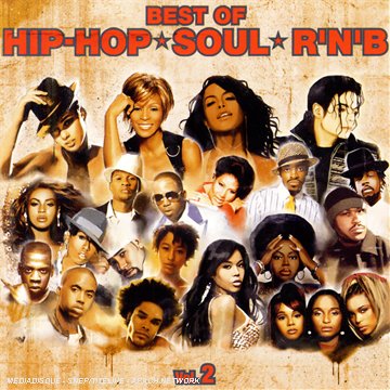 Best of Hip Hop Soul & R'N'B Vol 2: Multi-Artistes, Multi-Artistes ...