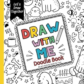 Draw With Me Doodle Book: A art activity for two people drawing ...