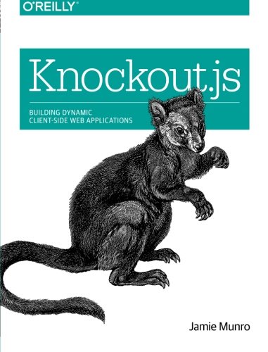 『Knockout.js: Building Dynamic Client-Side Web - 読書メーター