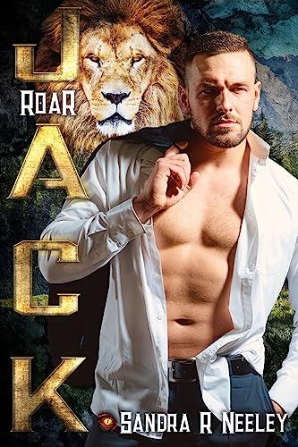 Amazon.com: Jack: Roar 2 eBook : Neeley, Sandra R: Kindle Store