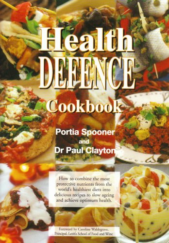 Health Defence Cookbook: Portia Spooner: 9780905553658: Amazon.com: Books