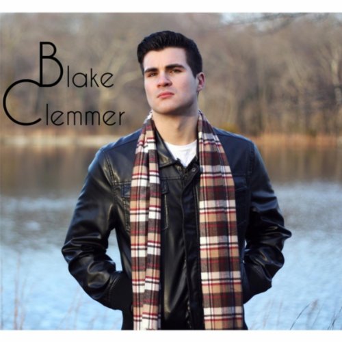 Amazon.com: Blake Clemmer : Blake Clemmer: Digital Music
