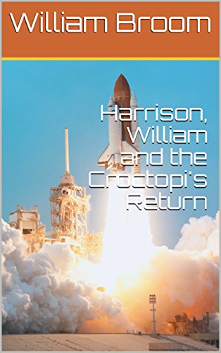 Harrison, William and the Croctopi's Return (The Adventures of Harrison ...