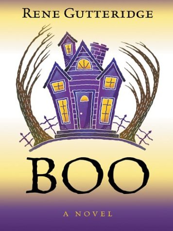 Boo (The Boo Series #1): Rene Gutteridge: 9780786262571: Amazon.com: Books