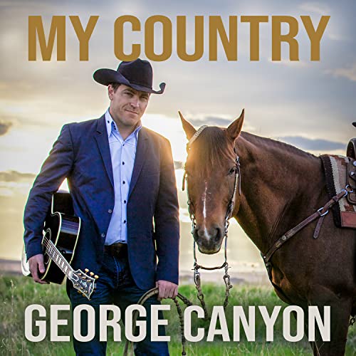 Play My Country by George Canyon on Amazon Music