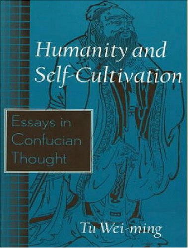 Amazon.com: Humanity and Self-Cultivation: Essays in Confucian Thought ...