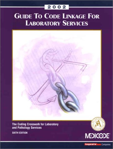 Guide to Code Linkage for Laboratory Services 2002: Amazon.co.uk: 9781563297830: Books