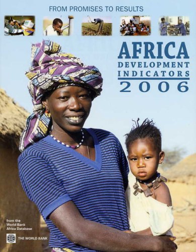 Africa Development Indicators 2006 (African Development Indicators ...