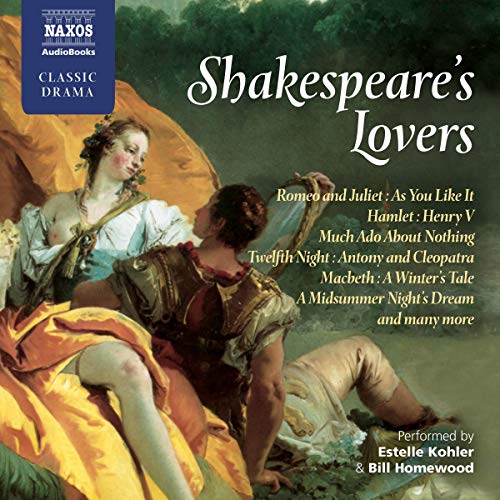 Amazon.com: Shakespeare's Lovers (Unabridged Selections) (Audible Audio ...