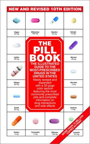 The Pill Book 10th Edition: New and Revised: Silverman, Harold M ...
