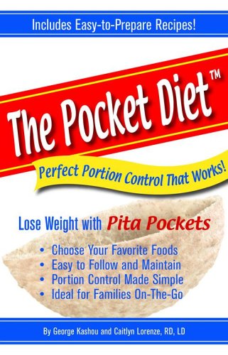 The Pocket Diet: Perfect Portion Control That Works!: Kashou, George ...