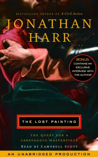 The Lost Painting: Amazon.co.uk: Harr, Jonathan, Scott, Campbell ...
