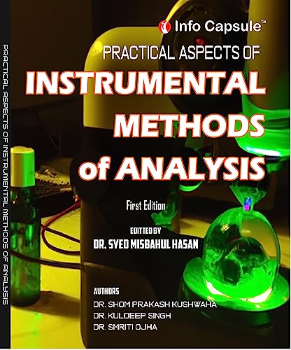 Practical Aspects of Instrumental Methods of Analysis 1, Hasan, Syed ...