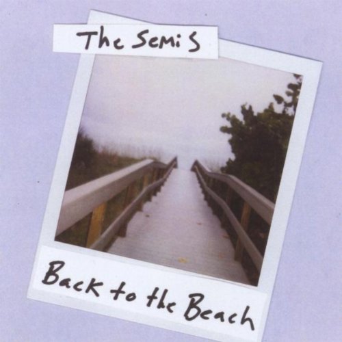 Play Back to the Beach by The Semis on Amazon Music