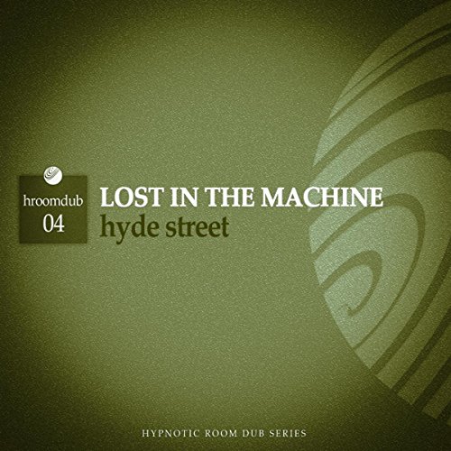 Play Hyde Street by Lost in the Machine, Patrick Gil & David Javate on ...