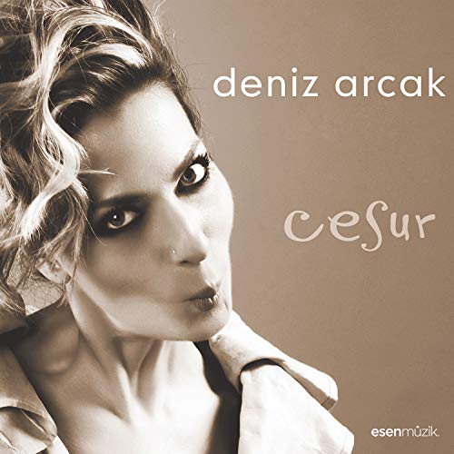 Amazon Music - Deniz ArcakのCesur - Amazon.co.jp